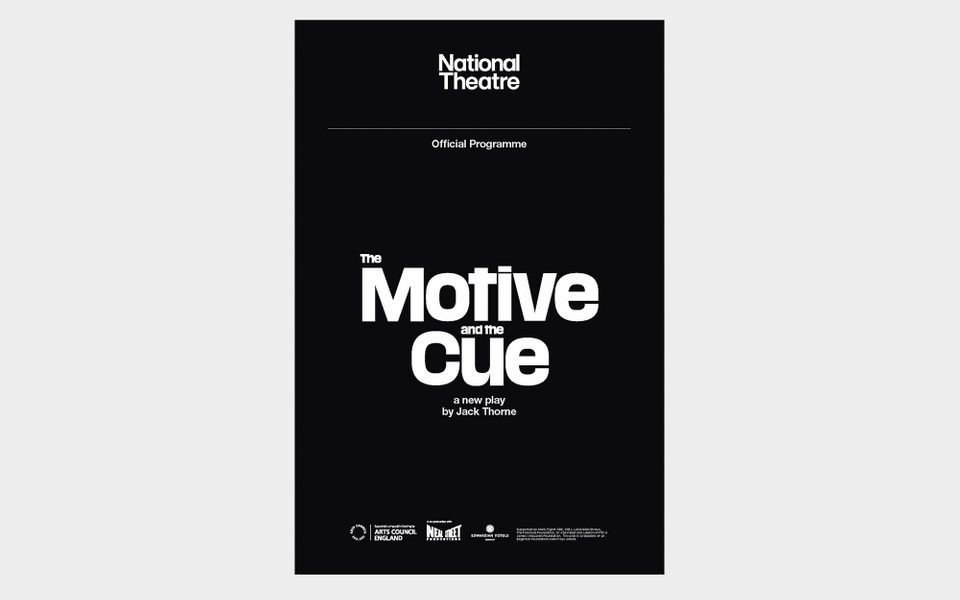 The Motive and the Cue | National Theatre